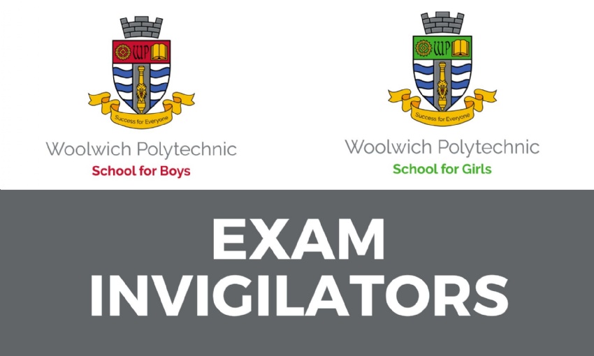 Woolwich Polytechnic School for Girls - Exam Invigilator vacancies