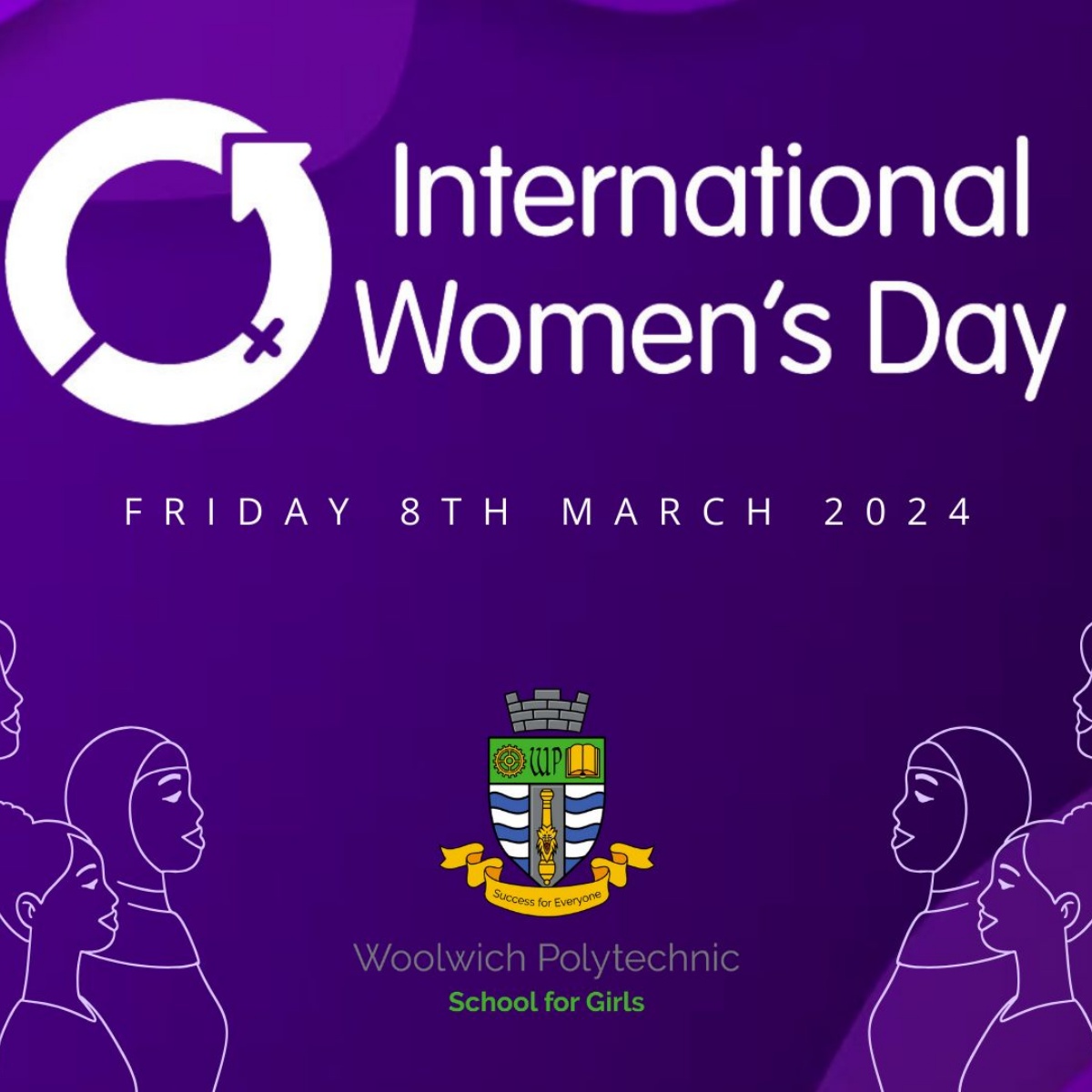 Woolwich Polytechnic School for Girls - International Women's Day 2024 ...