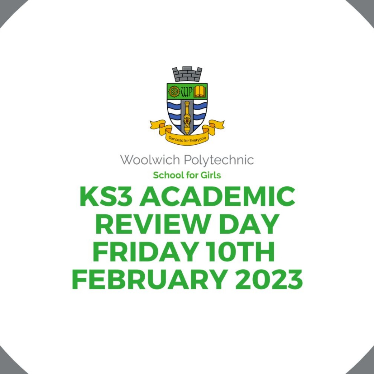 Woolwich Polytechnic School for Girls - KS3 Academic Review Day ...