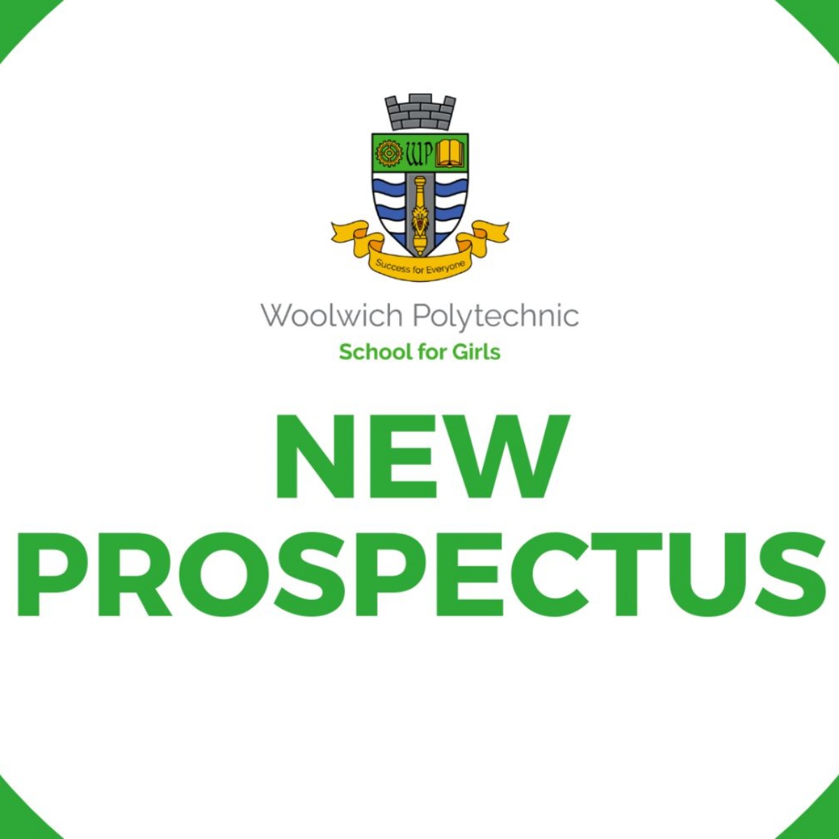 Woolwich Polytechnic School for Girls - Take a look at our new prospectus